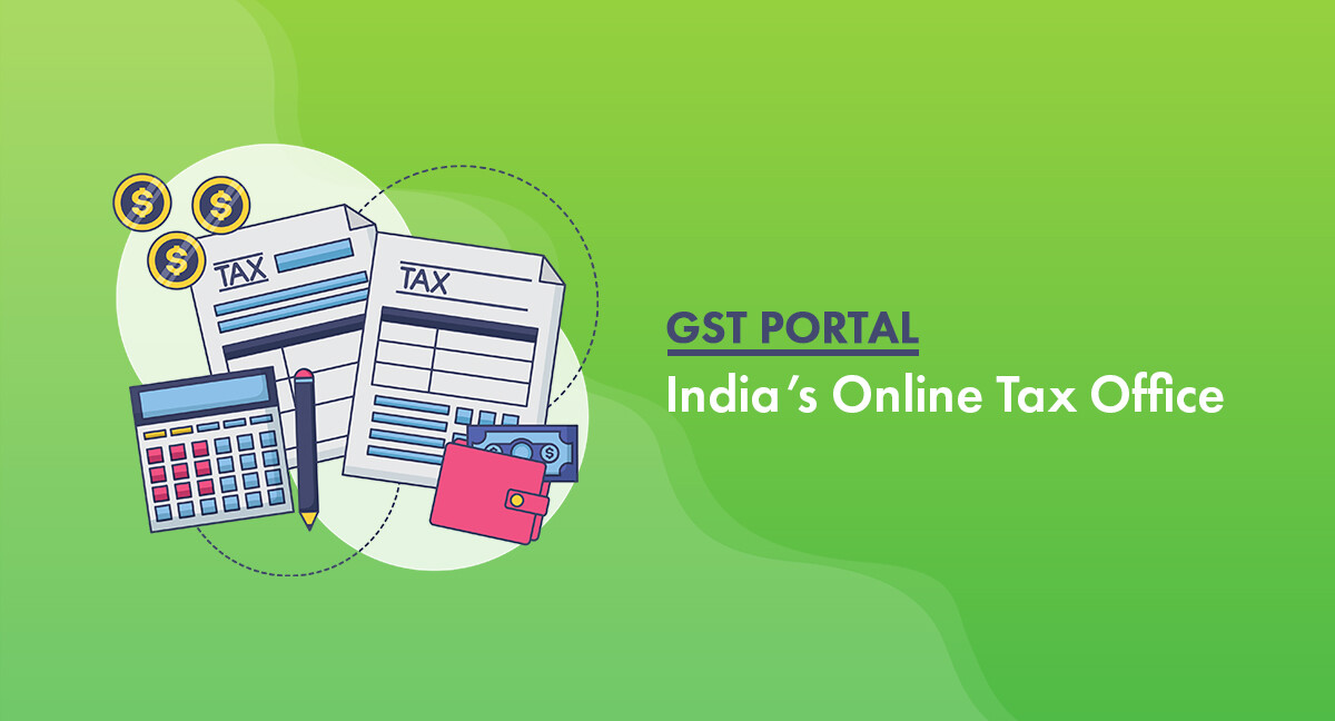 GST Portal – All about the Government GST Portal Login - Khatabook