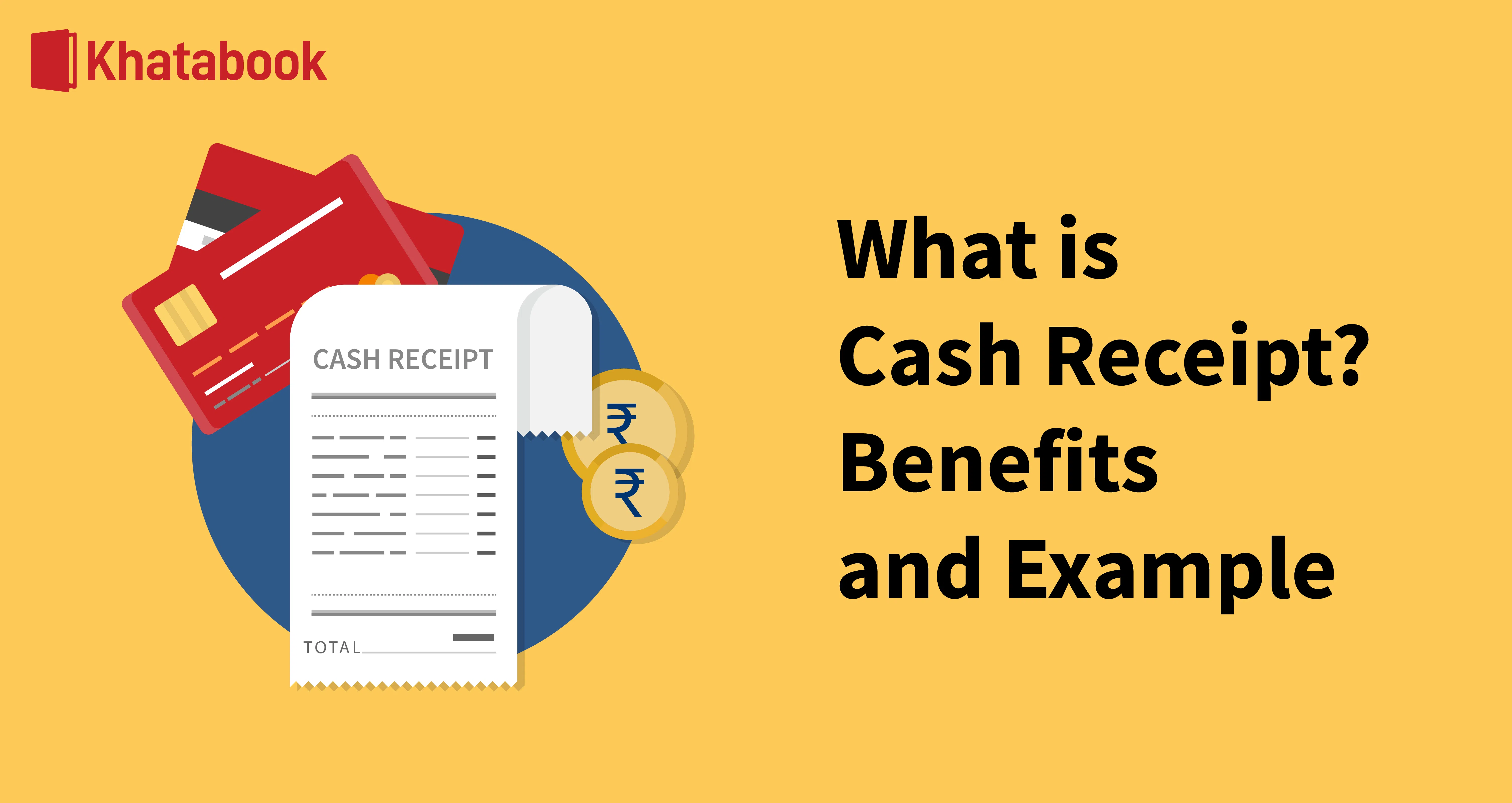 What Is Cash Receipts Explained With Cash Receipts Example Advantages