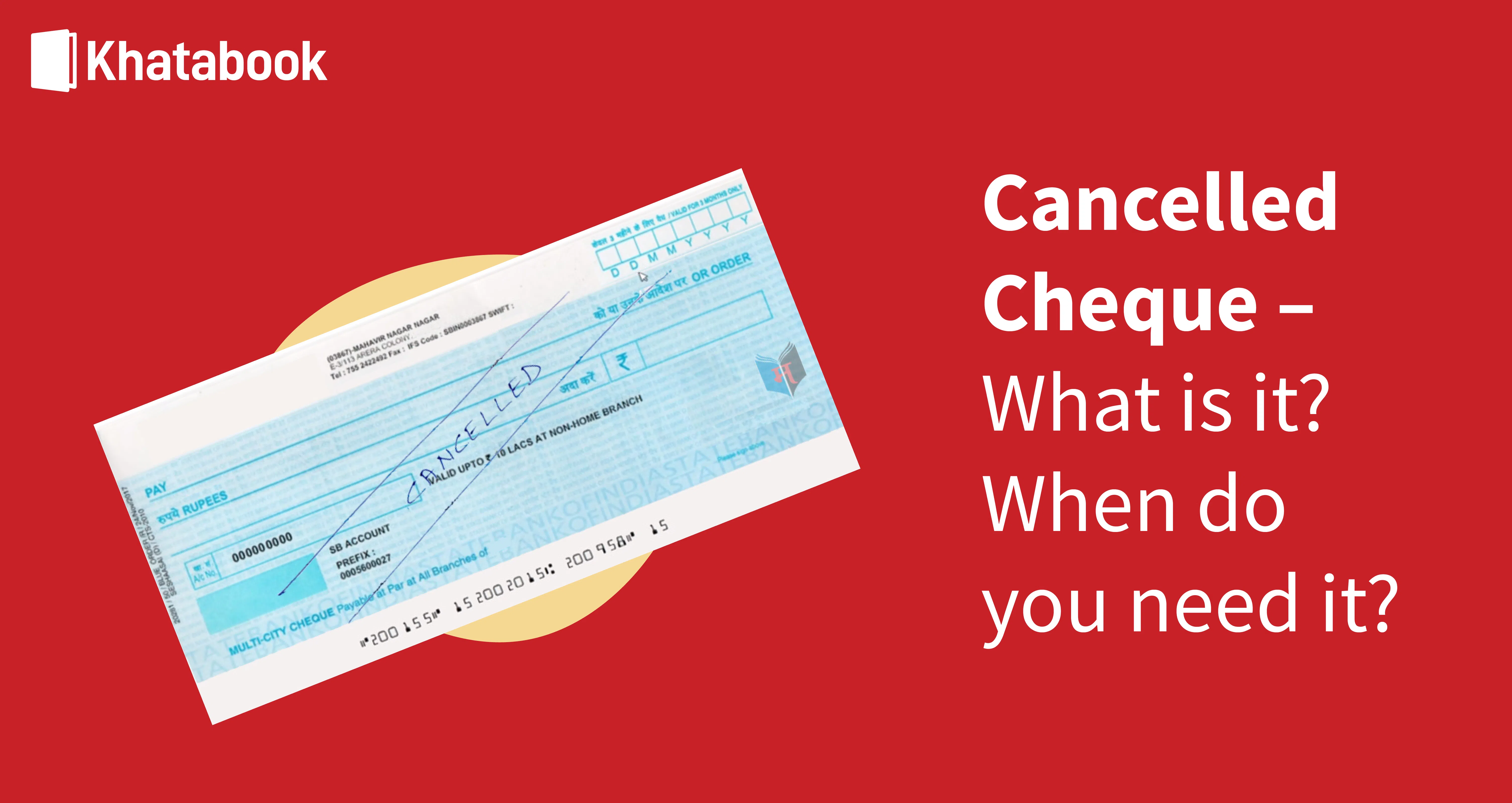 Cancelled Cheque Meaning How To Write A Cancelled Cheque 