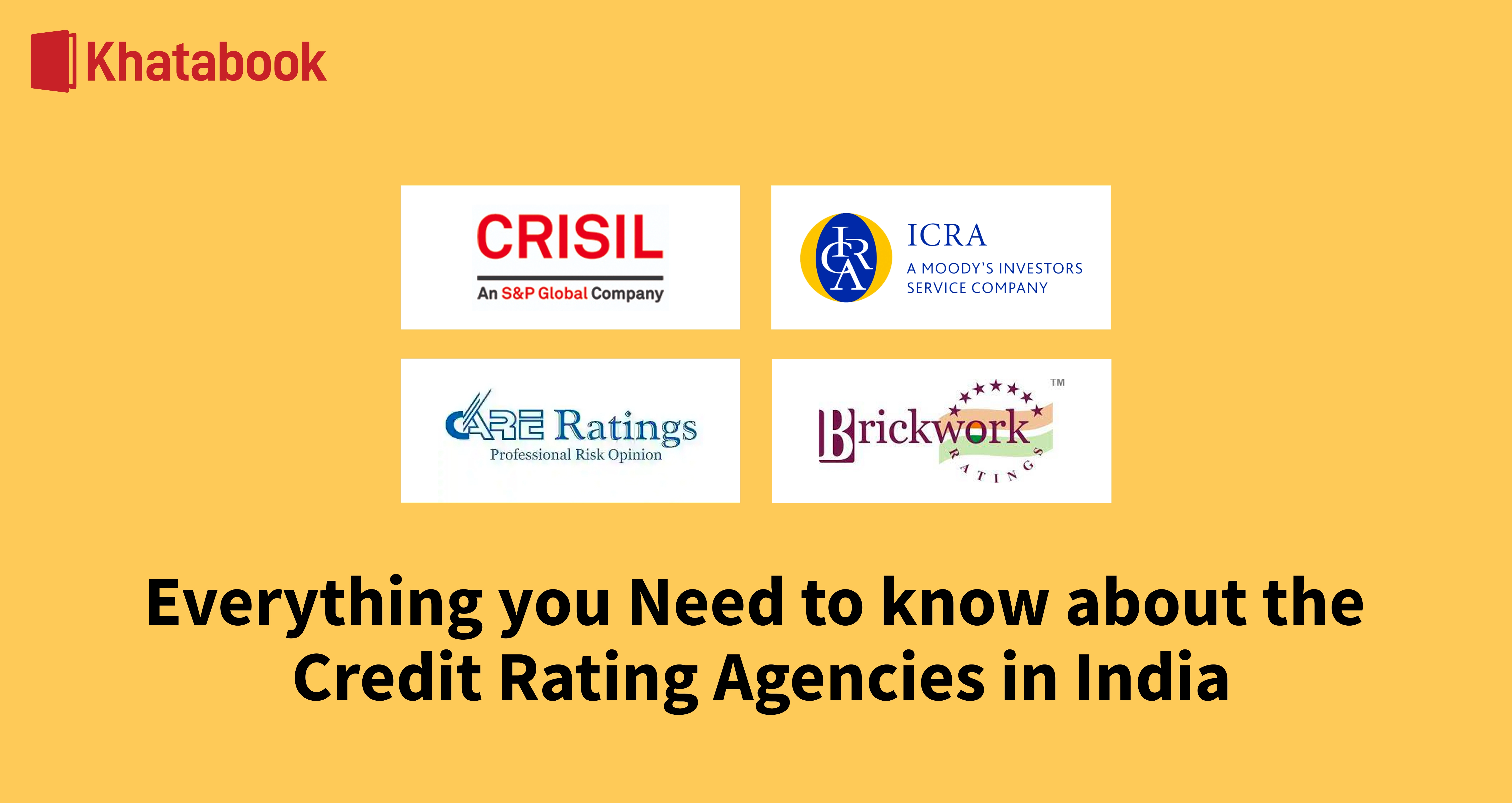 Credit Rating Agencies Know What Is Credit Rating Agencies In India 