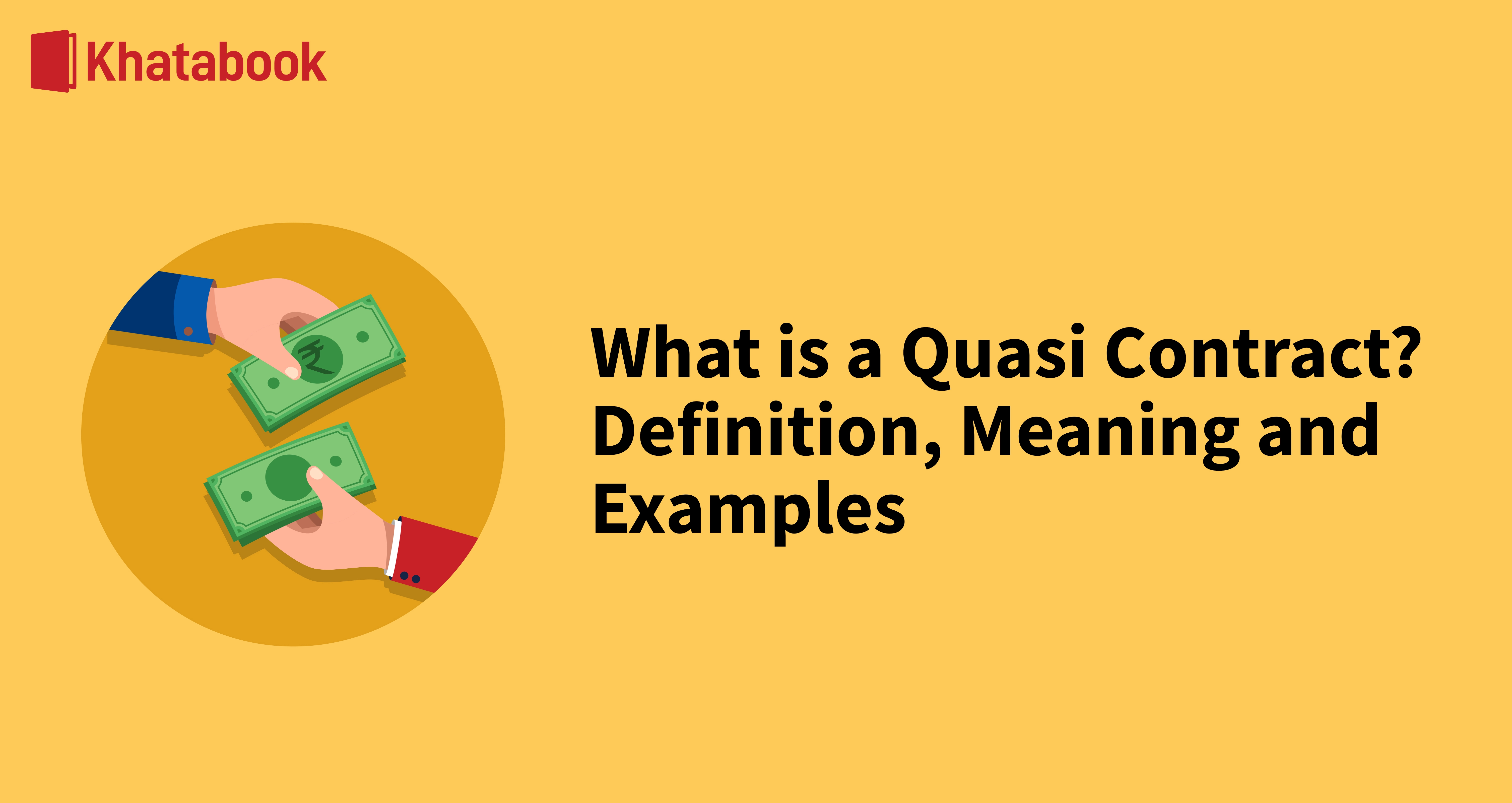 What Is A Quasi Contract Difference Between A Normal And Quasi contract