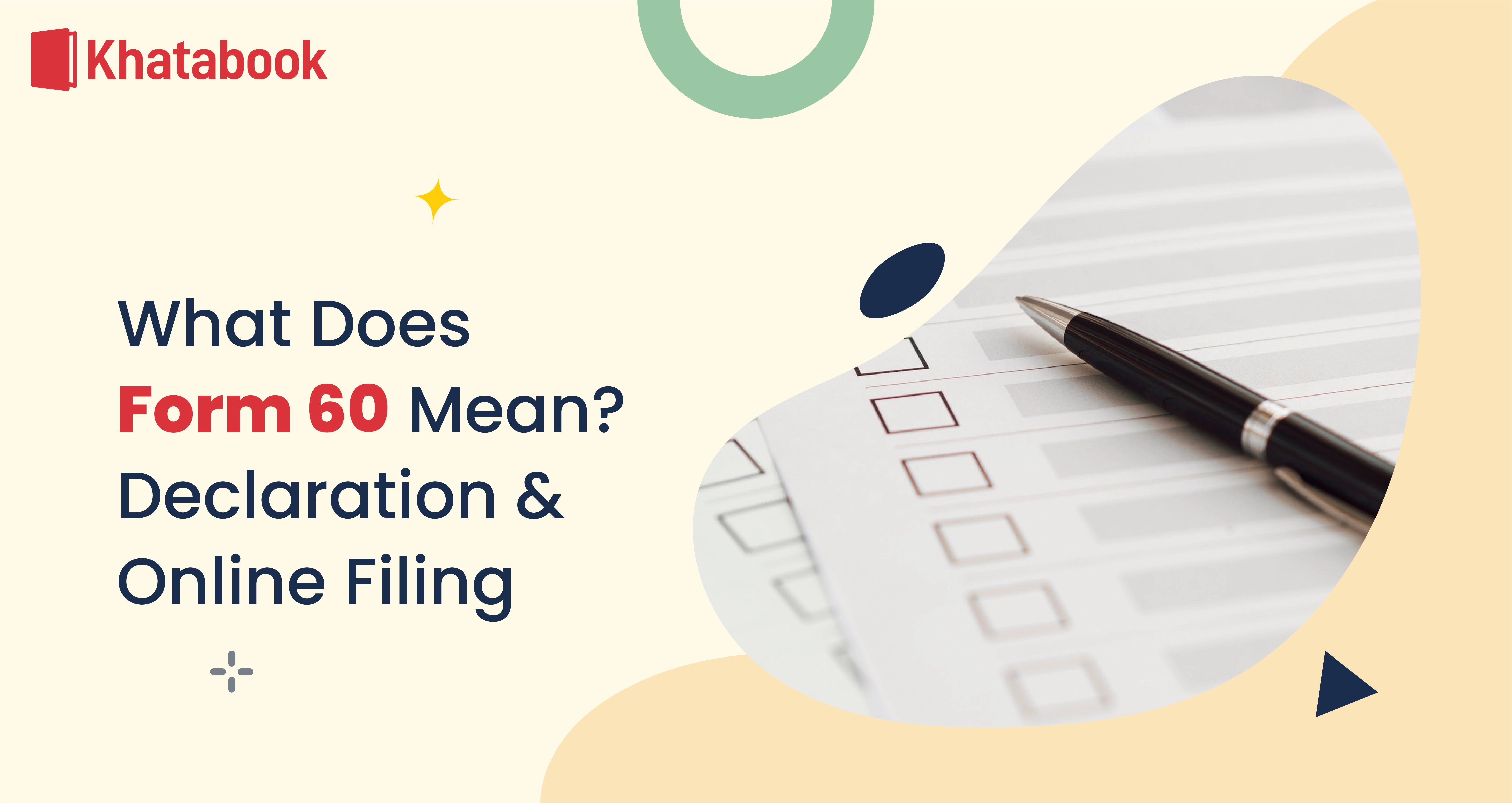 What Does Form 60 Mean Declaration Online Filing