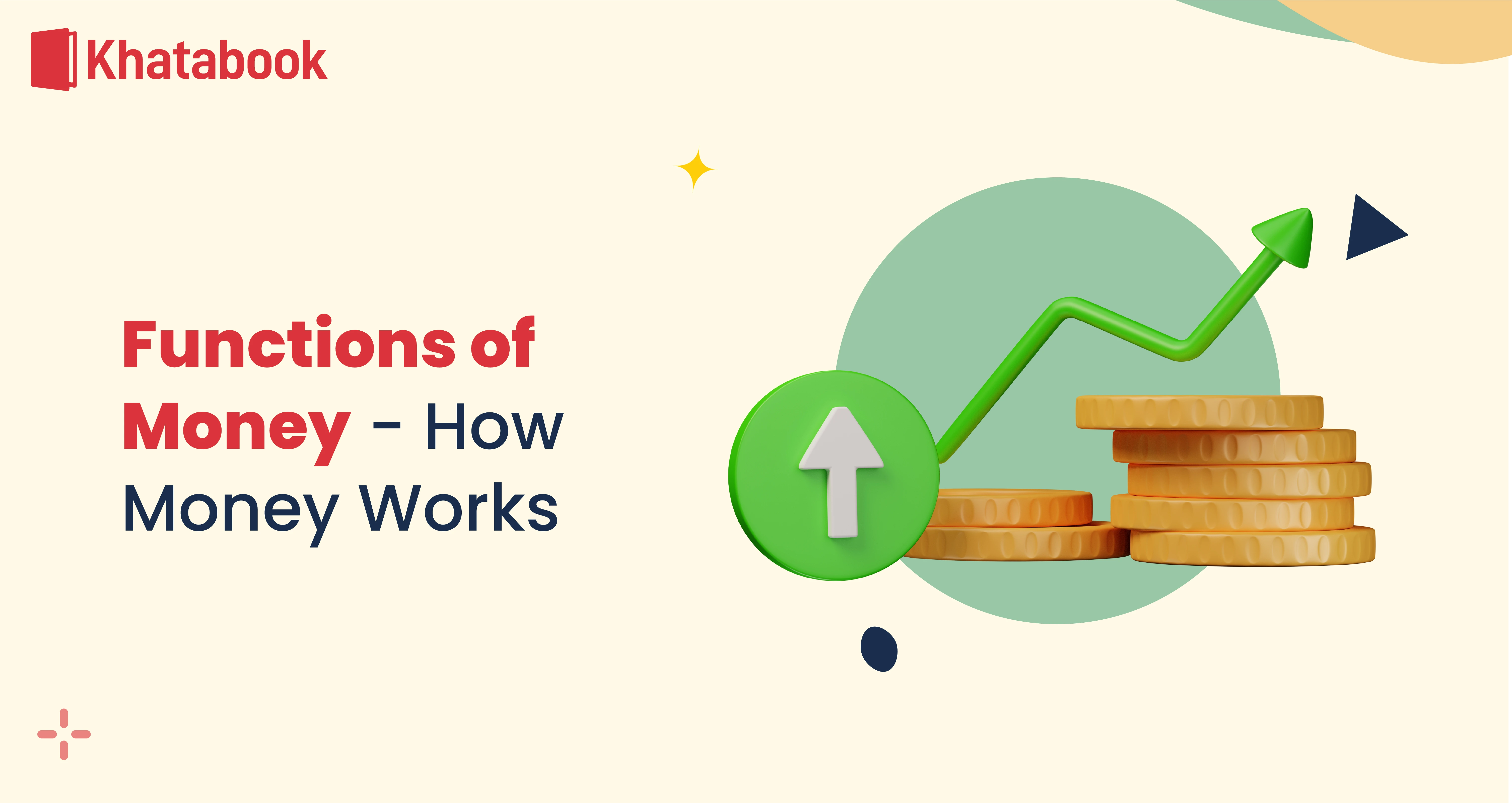 List Of Functions Of Money How Money Works In Daily Life