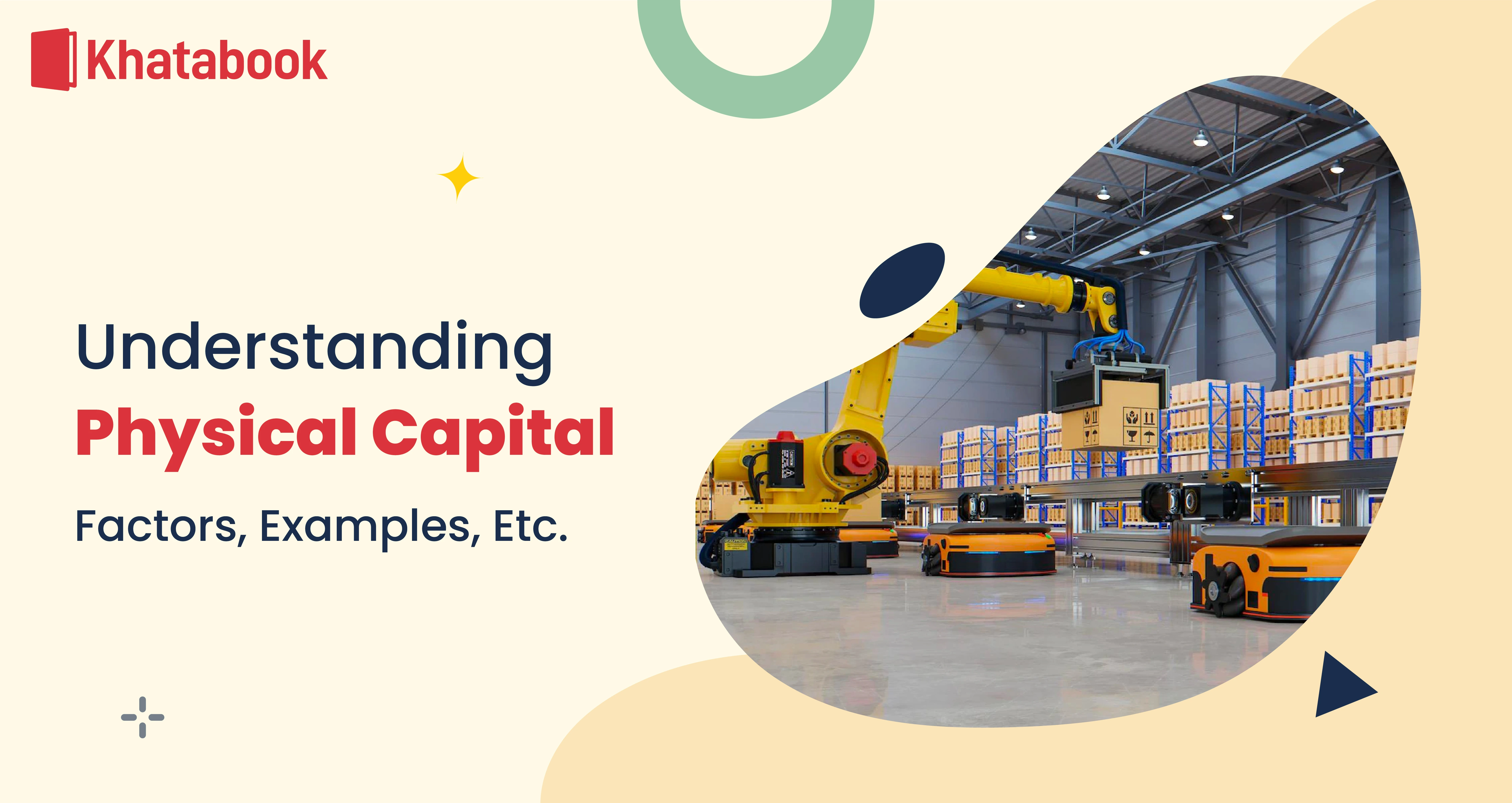 Understanding Physical Capital Factors Examples Etc 