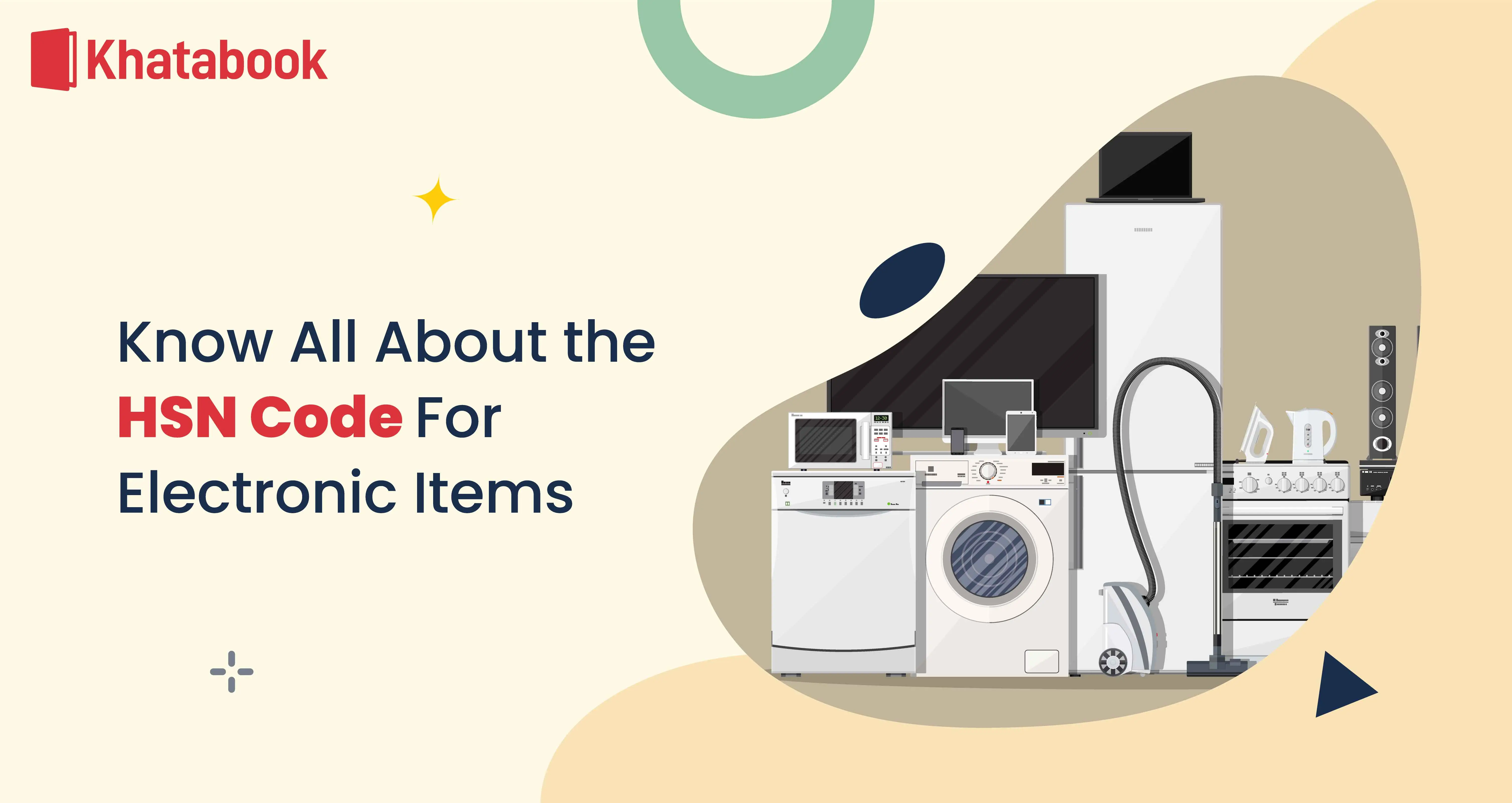 Know All About The HSN Code For Electronic Items 51 OFF